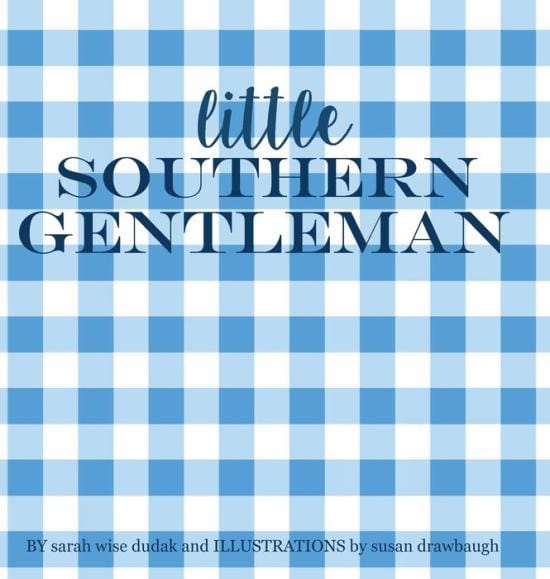 The Little Southern Gentleman Book – Carolina Girls